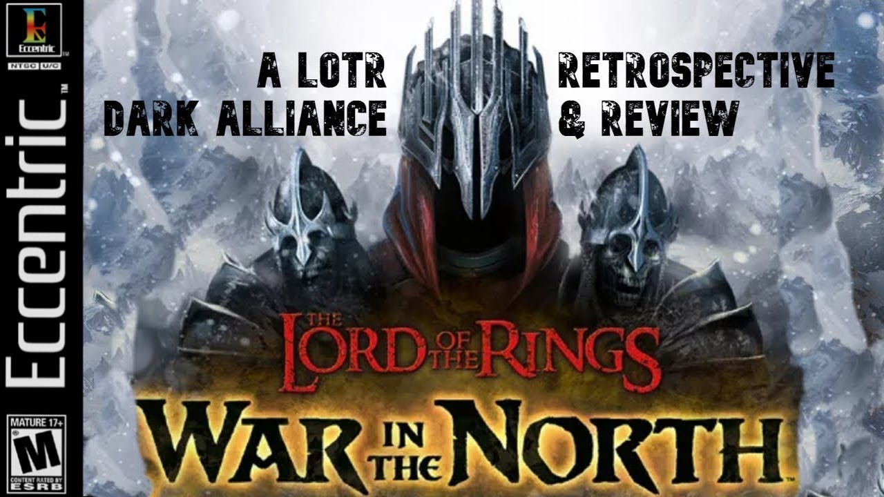 The Lord of the Rings: War in the North | A LOTR Dark Alliance - YouTube