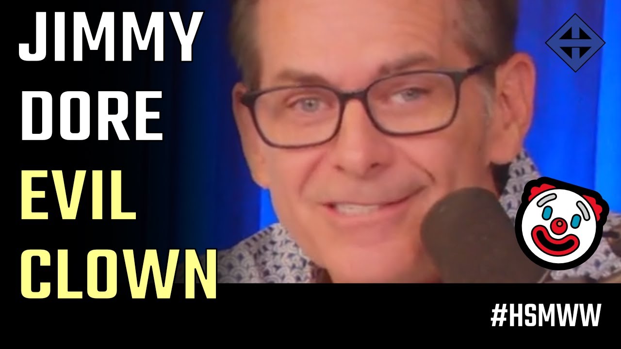 Jimmy Dore tries to run from the fruits of his evil tripping over his ...