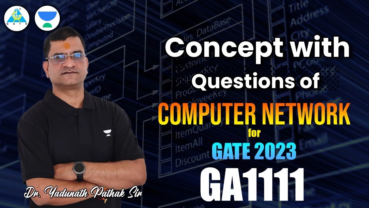 Concept with Questions of Computer Network for GATE 2023 | By Dr. Yadunath Pathak Sir - YouTube