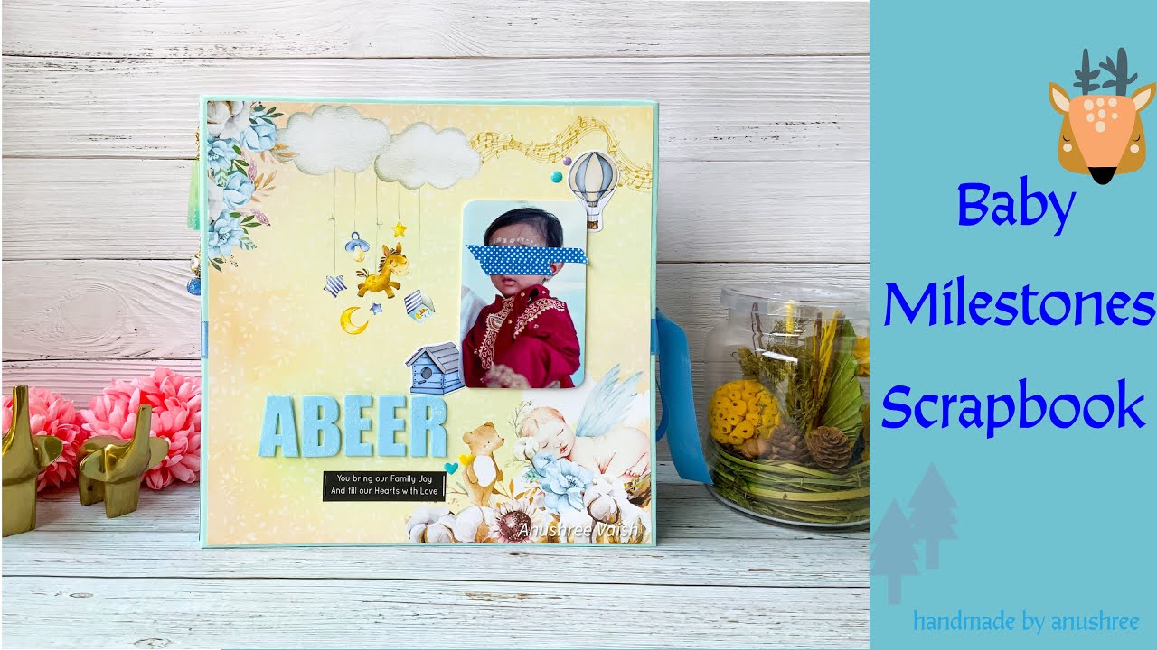 BABY MILESTONE SCRAPBOOK📔 | DIY ALBUM - YouTube