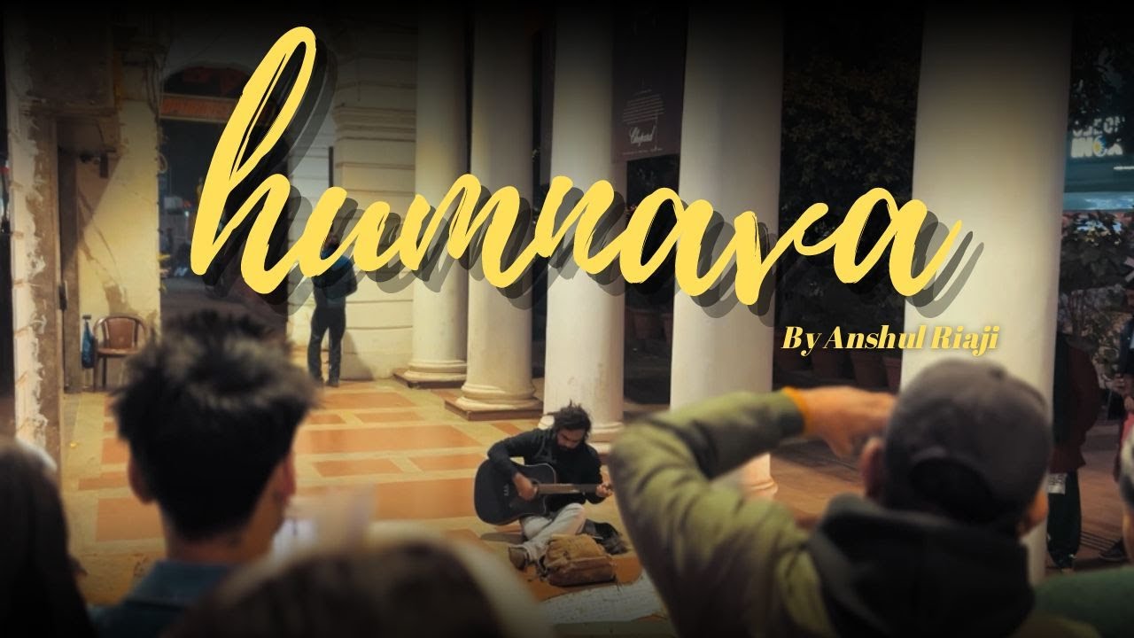 Hamnava , singing live on streets of Delhi - YouTube
