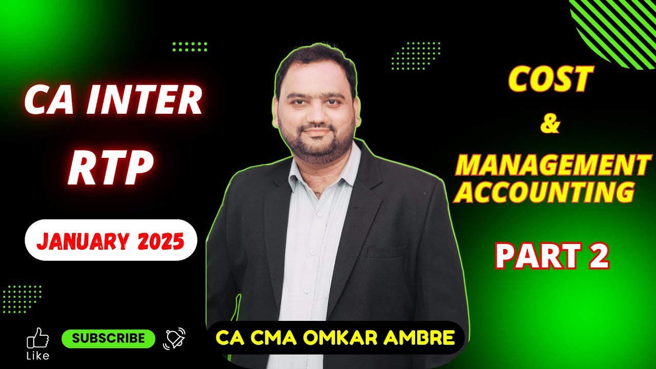 CA Inter RTP | Cost & Management Accounting | JAN 2025 | PART 2 | by CA ...