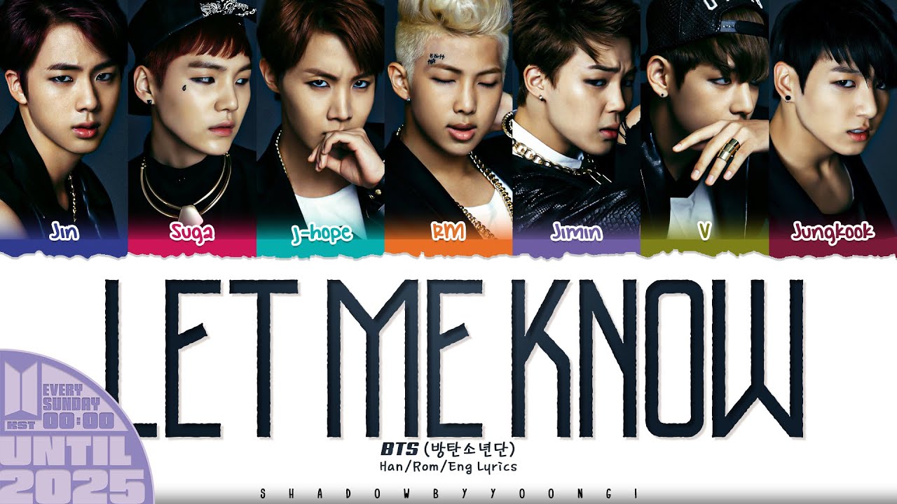 BTS (방탄소년단) 'Let Me Know' Lyrics [Color Coded Han_Rom_Eng] | UNTIL 2025 ...
