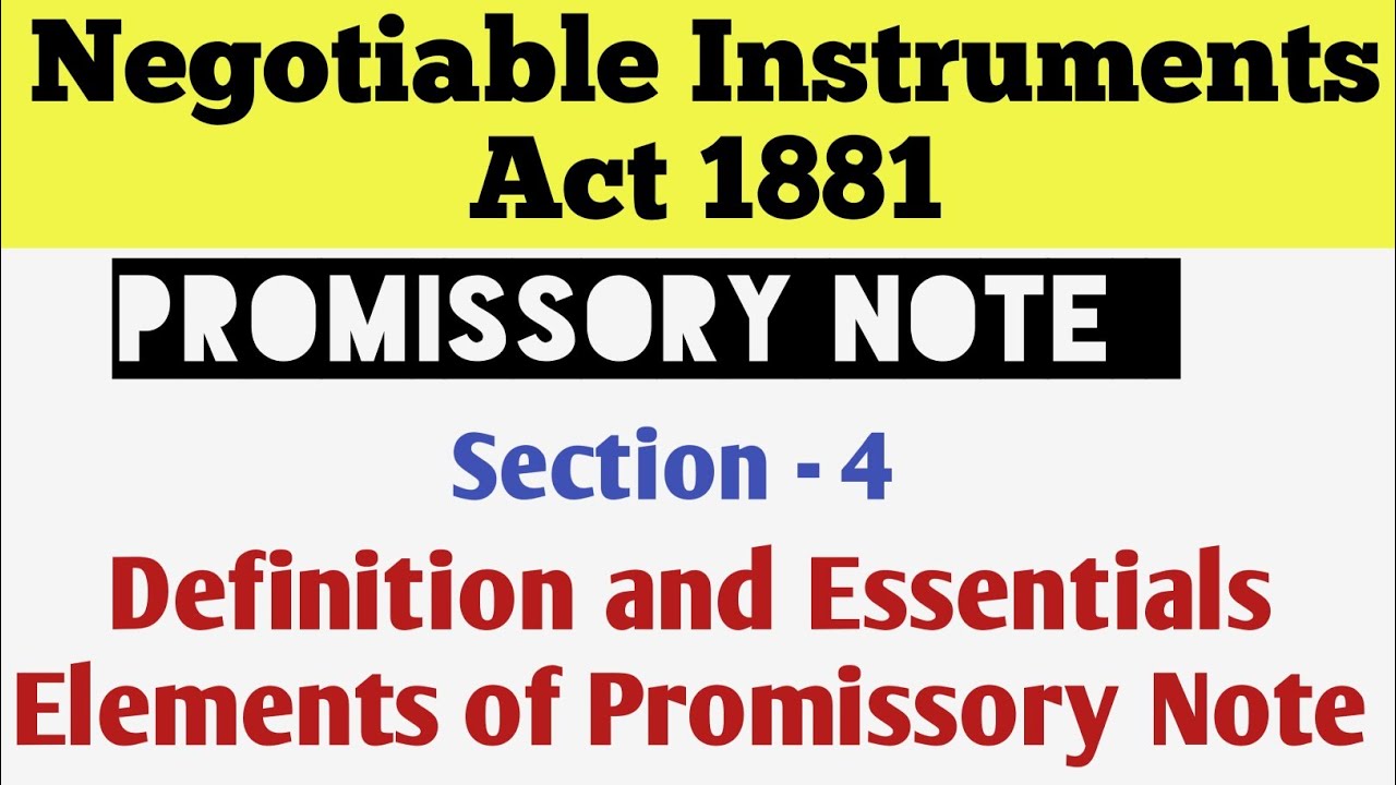 Negotiable instruments act 1881 | Promissory Note|| Sec - 4 | Meaning ...