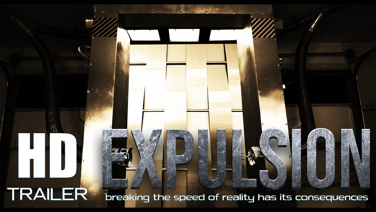 EXPULSION OFFICIAL TRAILER [HD] - YouTube