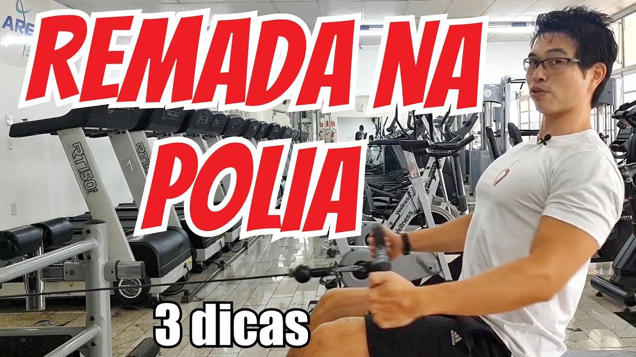 REMADA NA POLIA - 3 DICAS PARA FAZER CERTO - YouTube