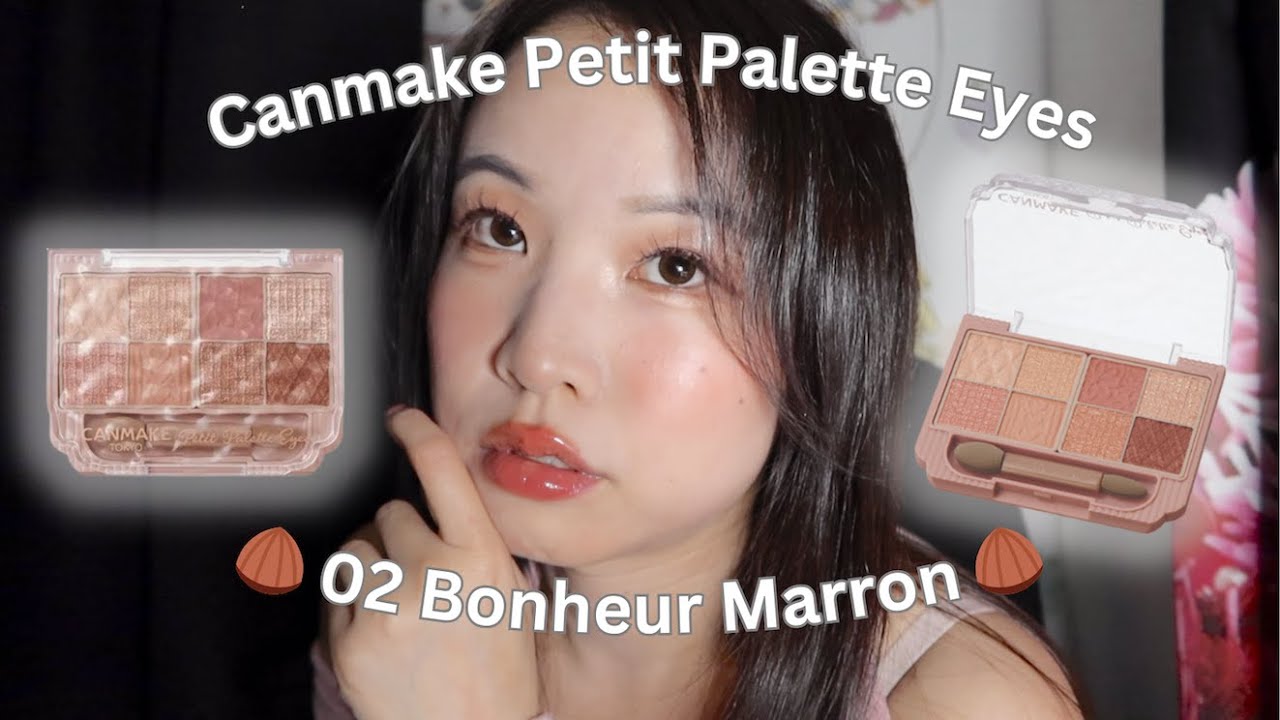 Canmake Petite Palette Eyes 02 Bonheur Marron | キャンメイク プティパレットアイズ [02]ボヌールマロン 🌰 - YouTube