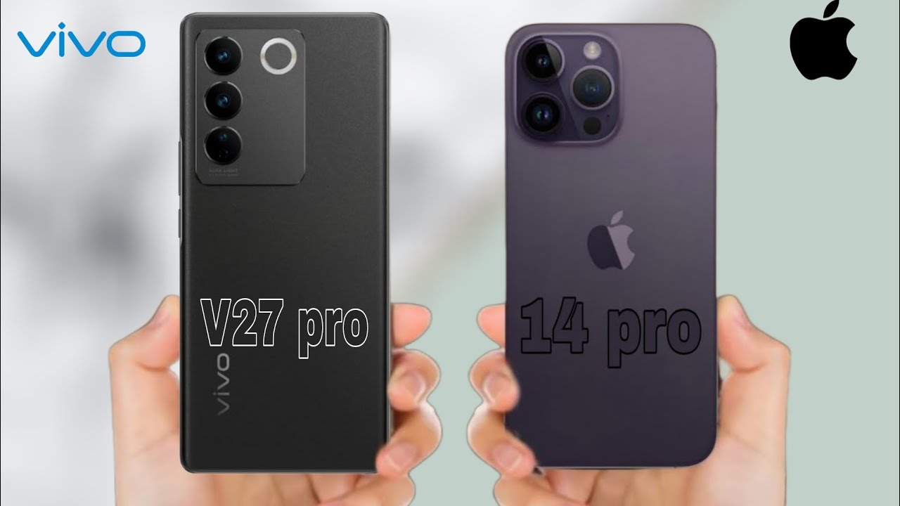 Vivo v27 pro Vs IPhone 14 pro max Camera Test Comparison - YouTube