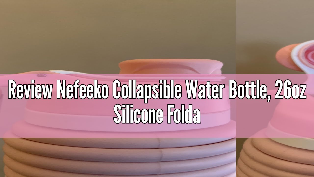 Review Nefeeko Collapsible Water Bottle, 26oz Silicone Foldable Water ...