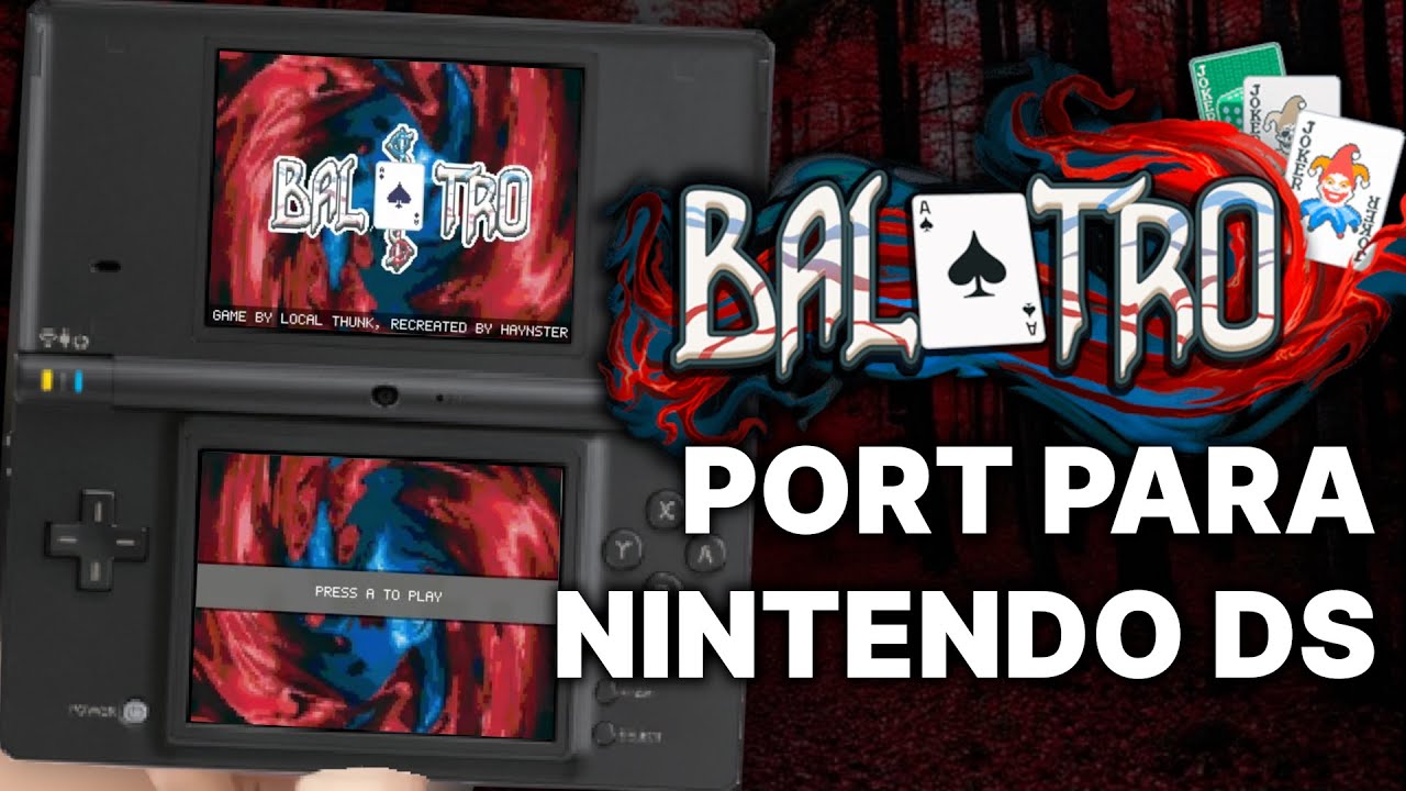 BALATRO EN LA NINTENDO DS!! (FANS LO VUELVEN A HACER CON ESTE ASOMBROSO ...