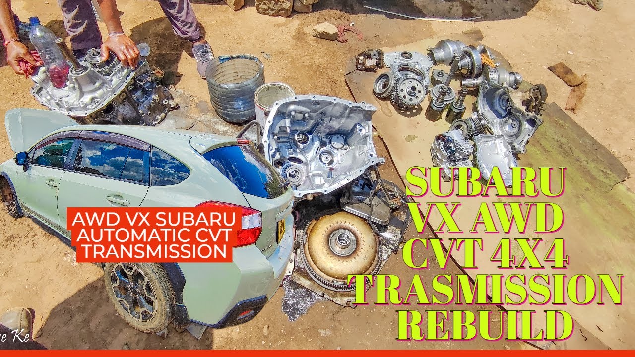 BIGGEST AND MOST COMPLICATED SUBARU CVT AUTOMATIC TRANSMISSION I HAVE ...