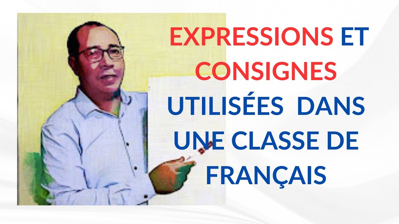 40 Expressions Les Plus Utilisées En Classe De Français – QOHD