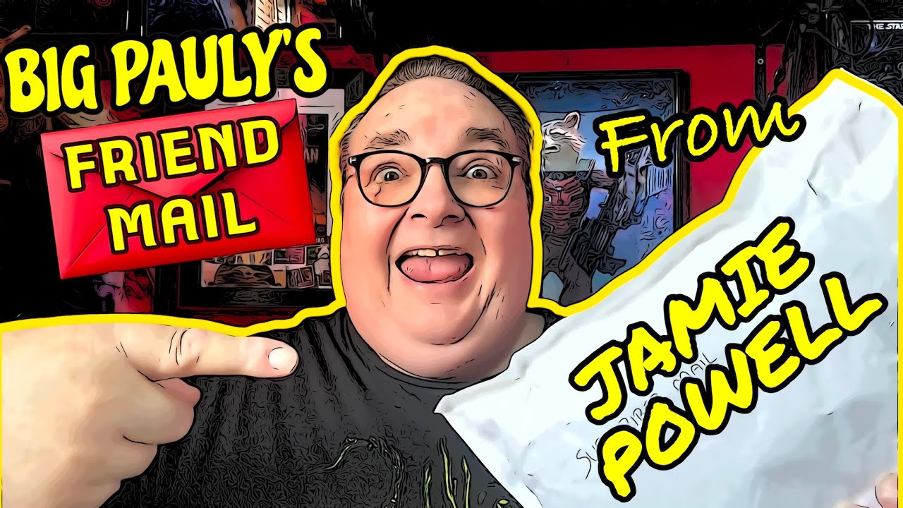 Big Pauly’s FRIEND MAIL from Jamie Powell - YouTube