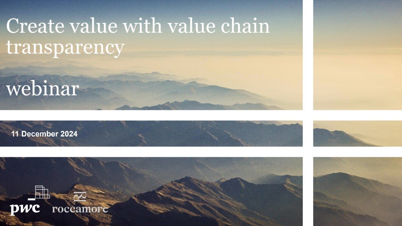 How to create value through value chain transparency - YouTube