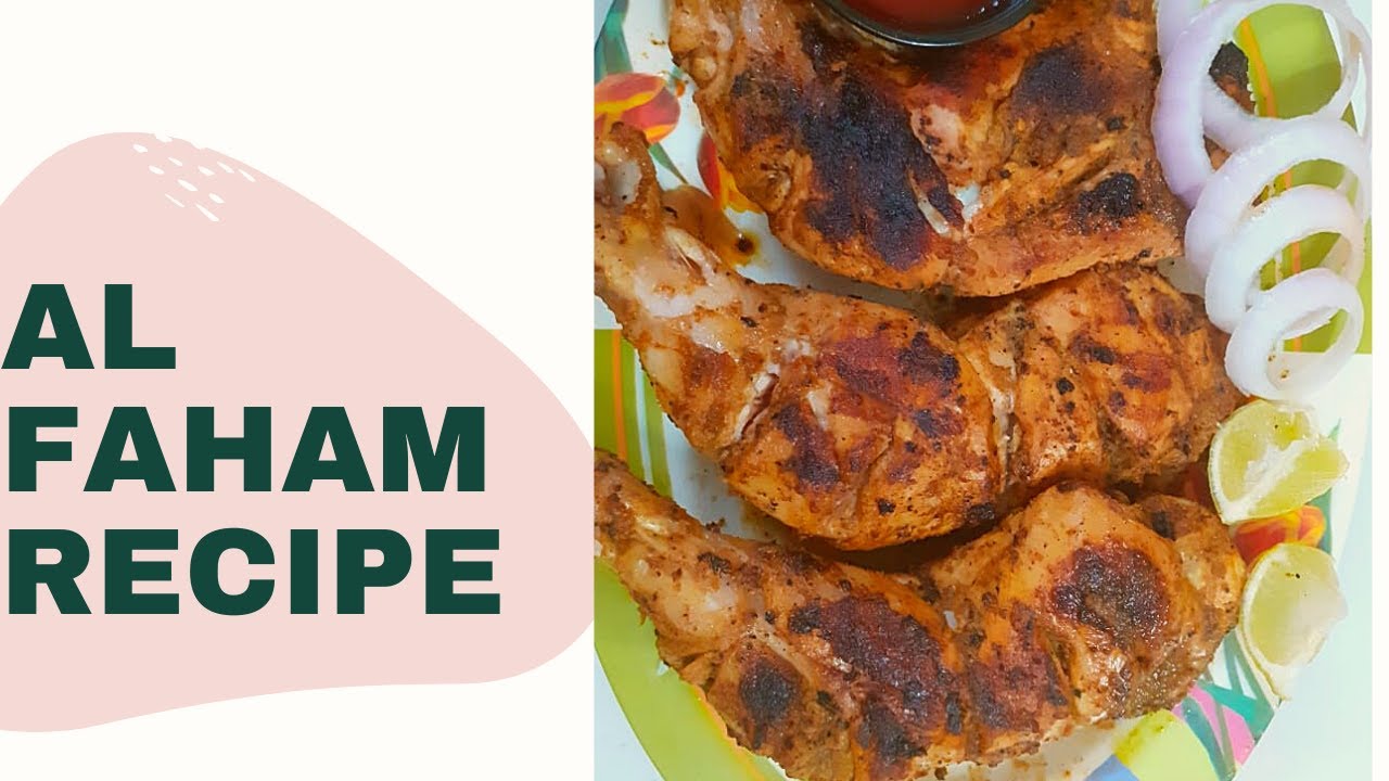 Al Faham Chicken Recipe | How To Make Grilled Chicken | Reshmas Cooking ...