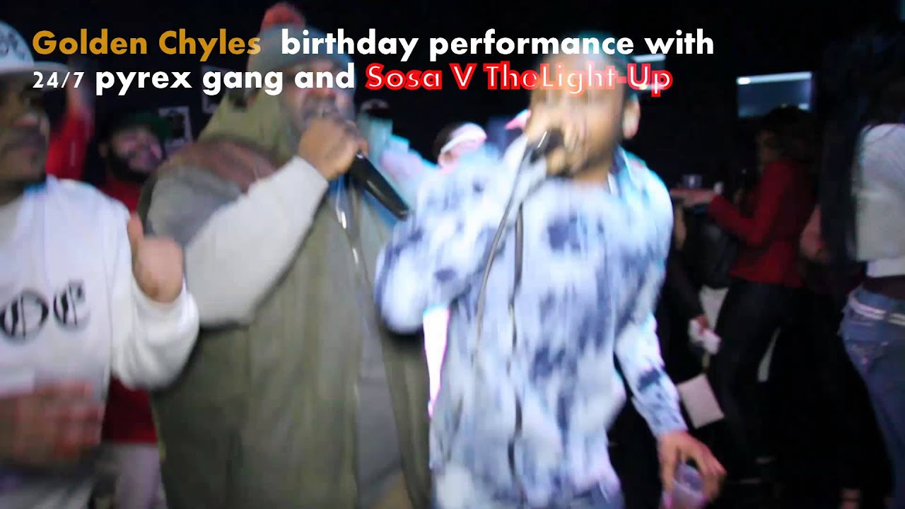 Golden Chyles Birthday Party LIVE Preformance with 24,7 Pyrex Gang and ...