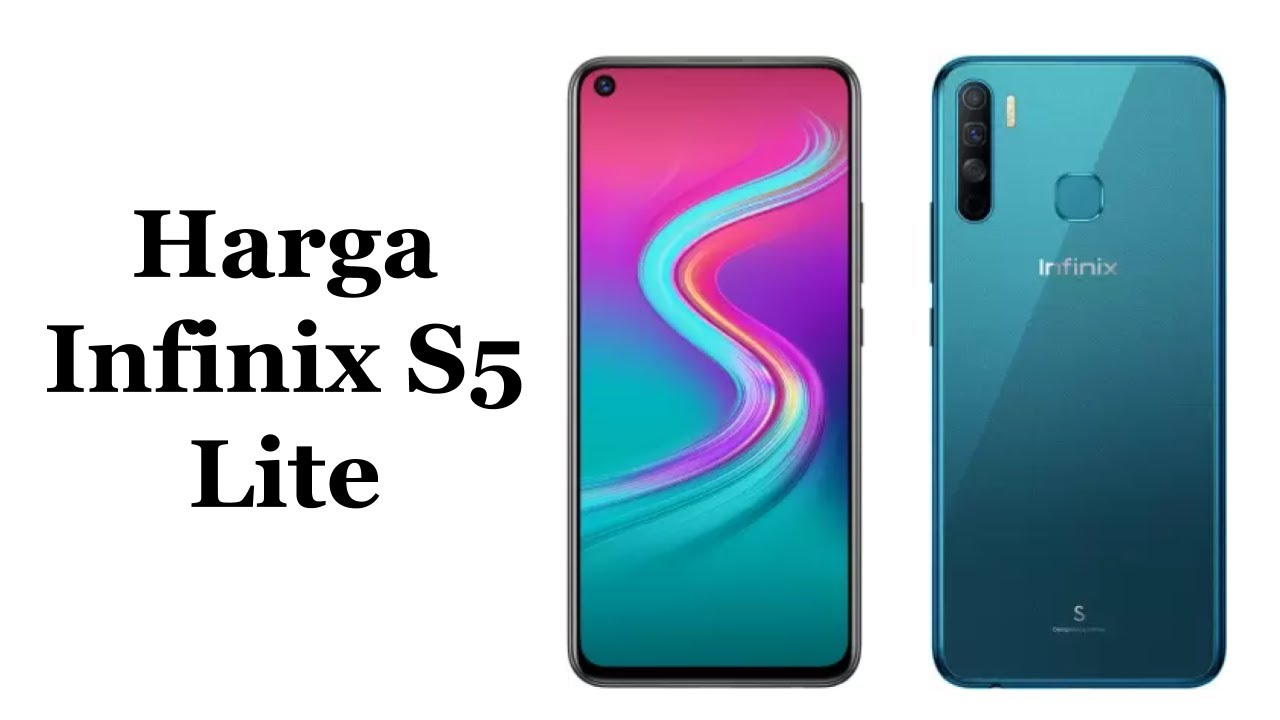 Harga Infinix S5 Lite Dan Spesifikasi Lengkap ! - YouTube