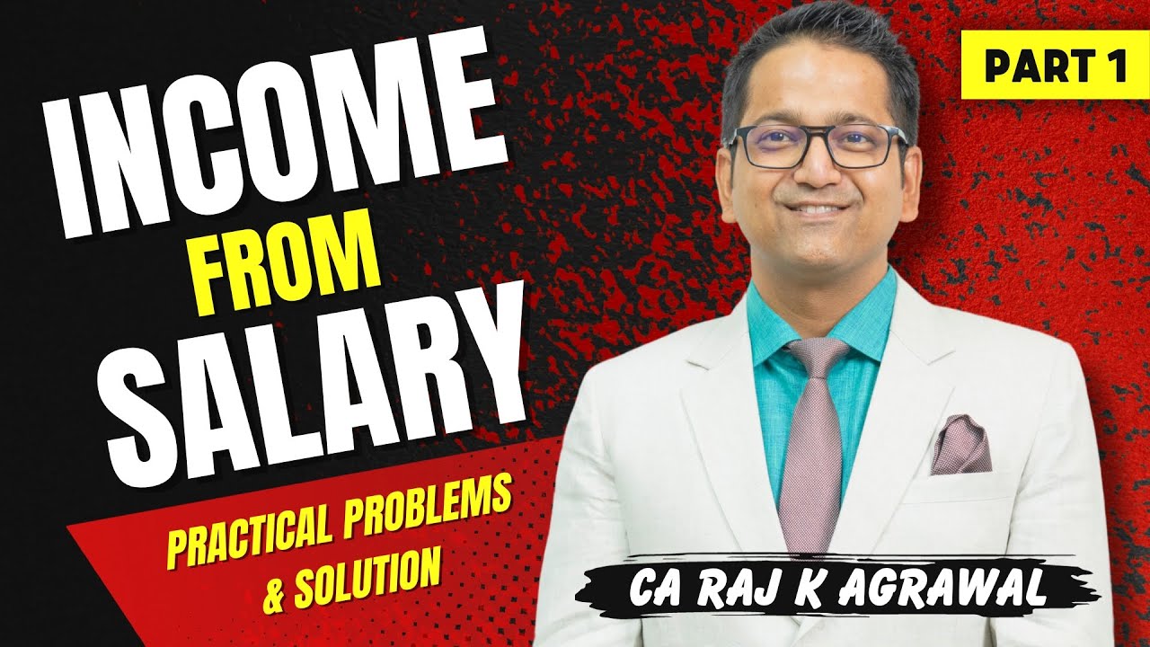 78. Income from Salary | Practical Problem Solution Part 1 - YouTube