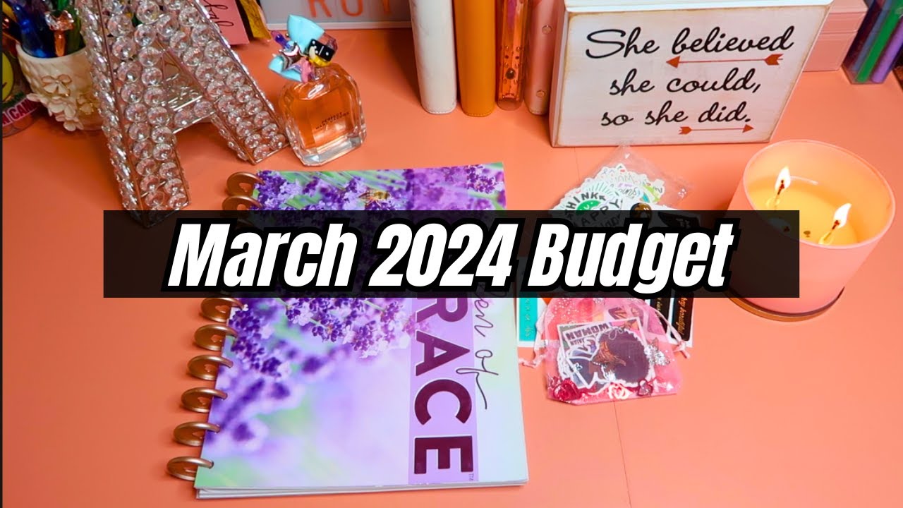 MARCH BUDGET 2024 | PAYCHECK BUDGETING FOR BEGINNERS - YouTube