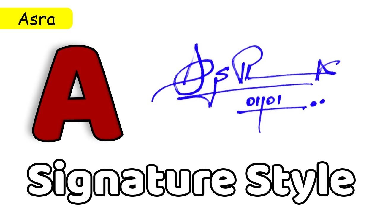 Asra Name Signature Style | A Signature Style | Signature Style of My ...