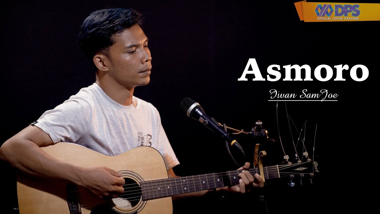 Asmoro ~ Cover by.Iwan SamJoe | Live Akustik - YouTube