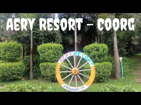 Aery Resort ||Coorg Trip|| Resort in Coorg || Family Holiday || Weekend ...