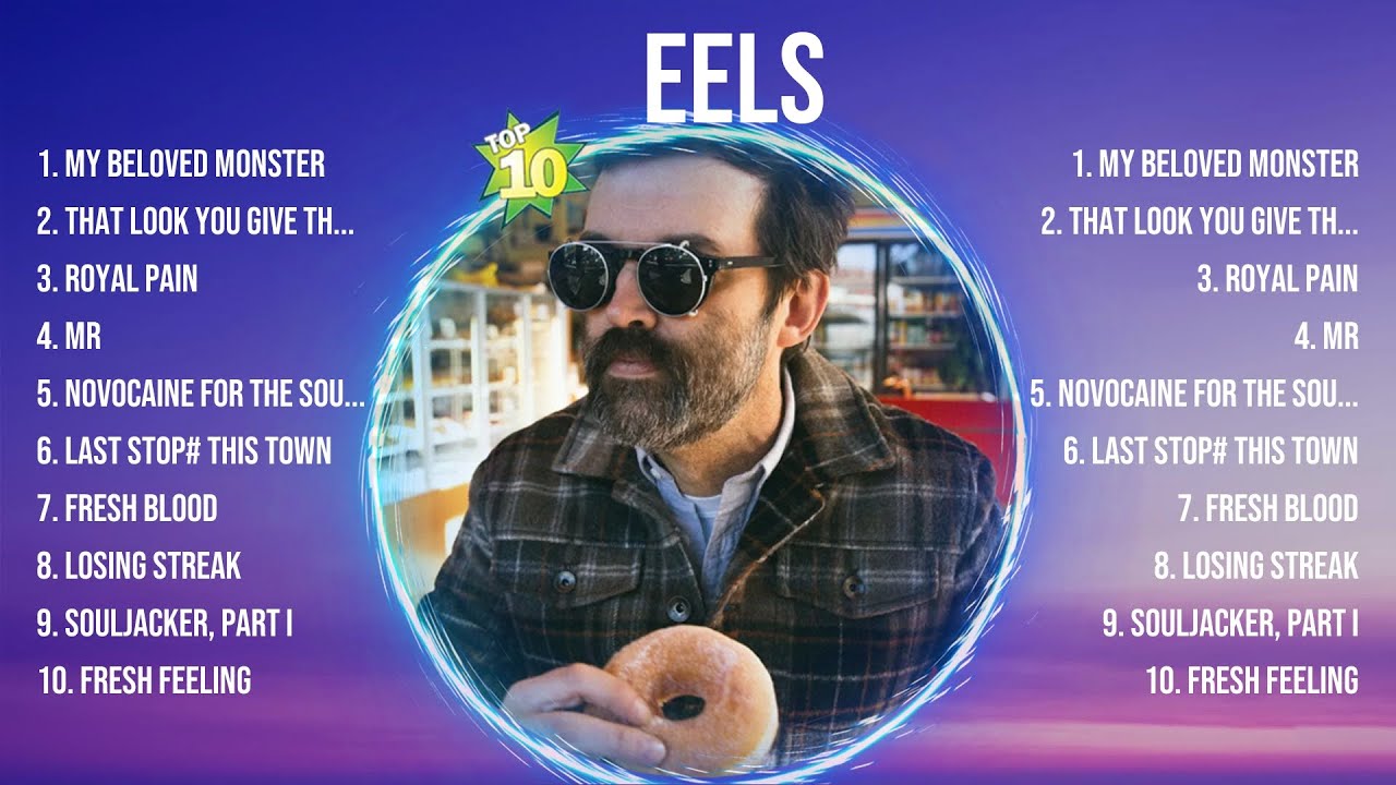 EELS Top Hits Popular Songs - Top 10 Song Collection - YouTube