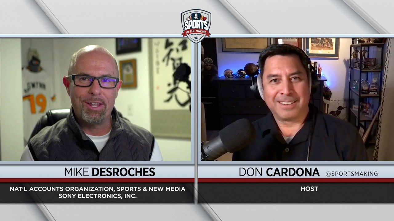 SITM EP36 MIKE DESROCHES - Sports & New Media, Sony Electronics, Inc ...