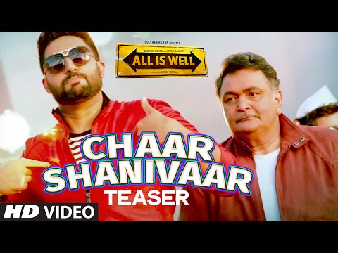 'Chaar Shanivaar' Song TEASER | All Is Well | T-Series