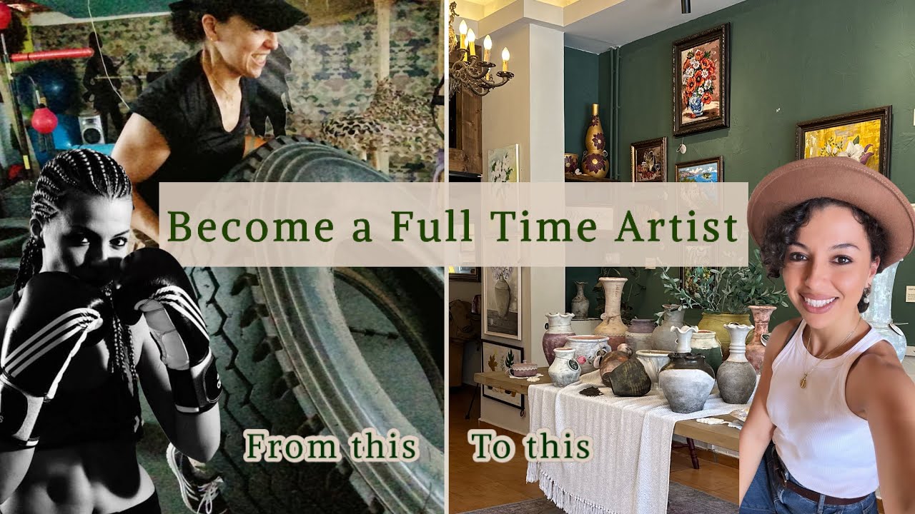 How to Become a Full Time Artist | 10 tips you need to start your ...