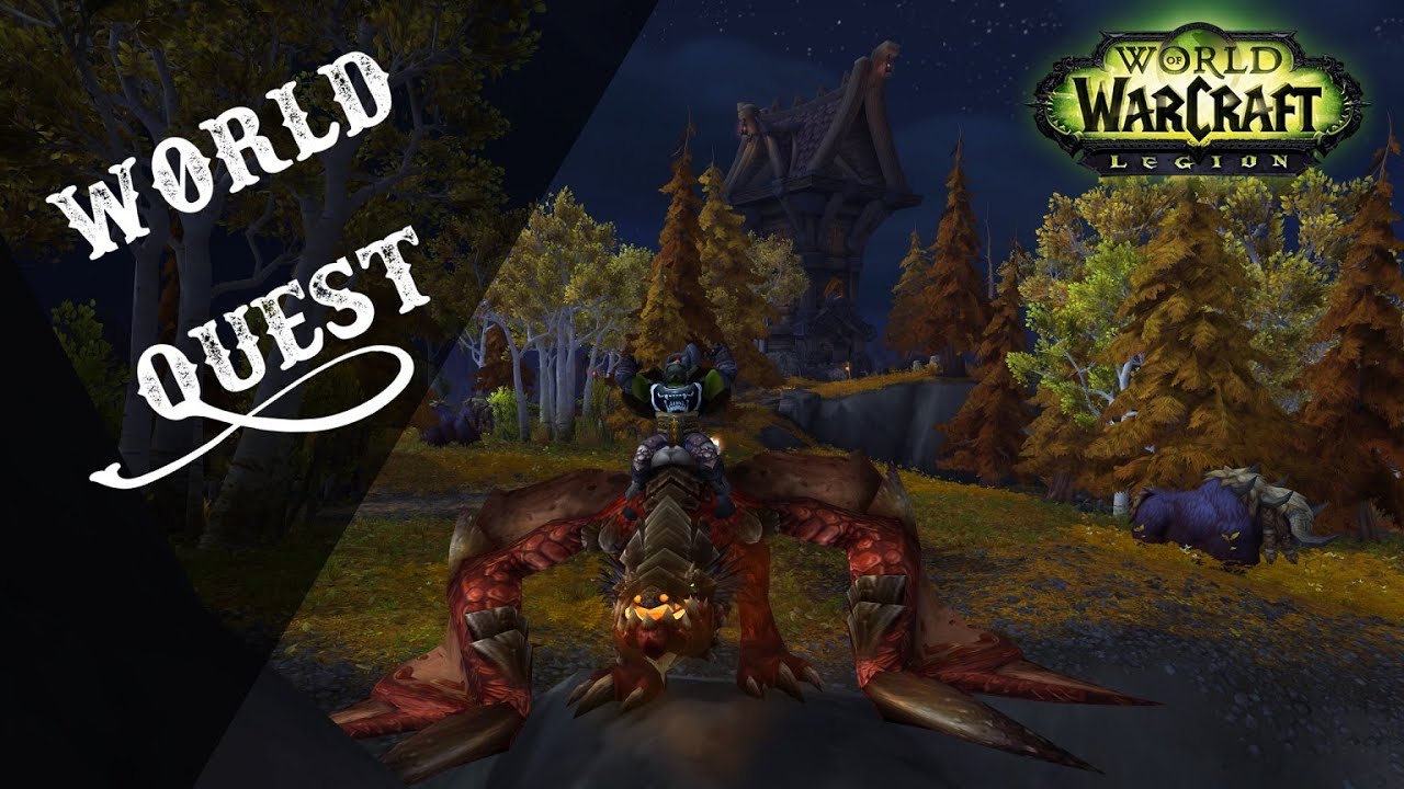 WoW: First World Quest done! - Beastmaster Hunter 110, Legion - YouTube
