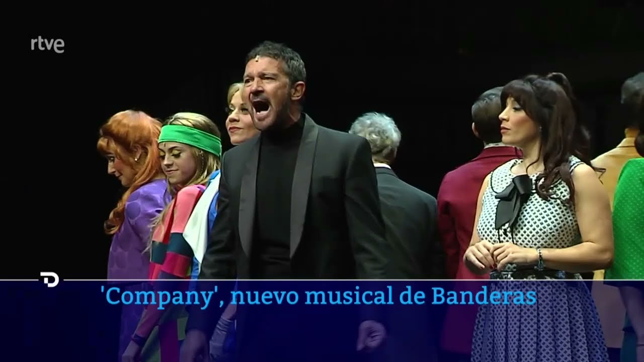 Company el nuevo musical de Antonio banderas en tve - YouTube