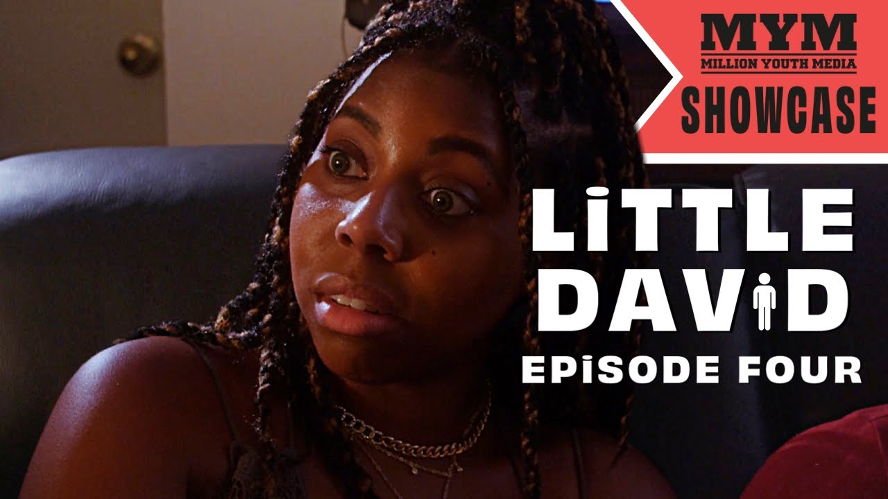 Little David (2022) Comedy Web Series | Episode 4 | MYM - YouTube
