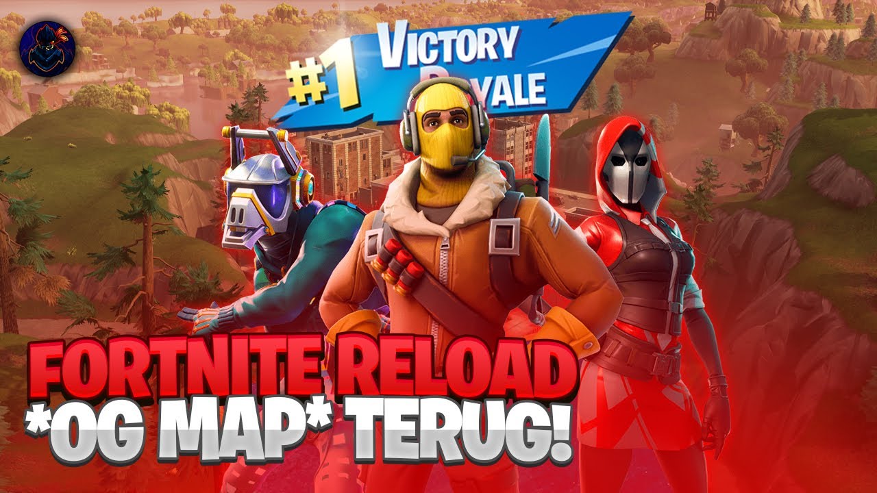 FORTNITE RELOAD *OG MAP* IS TERUG!Fortnite (Nederlands) - YouTube