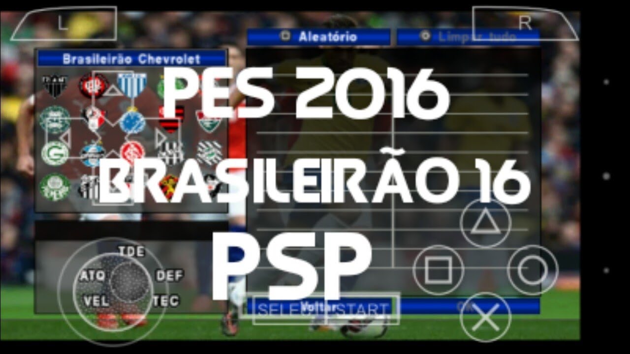 PES BRASILEIRÃO 2016-17 PPSSPP (ISO-SAVE DATA) - YouTube