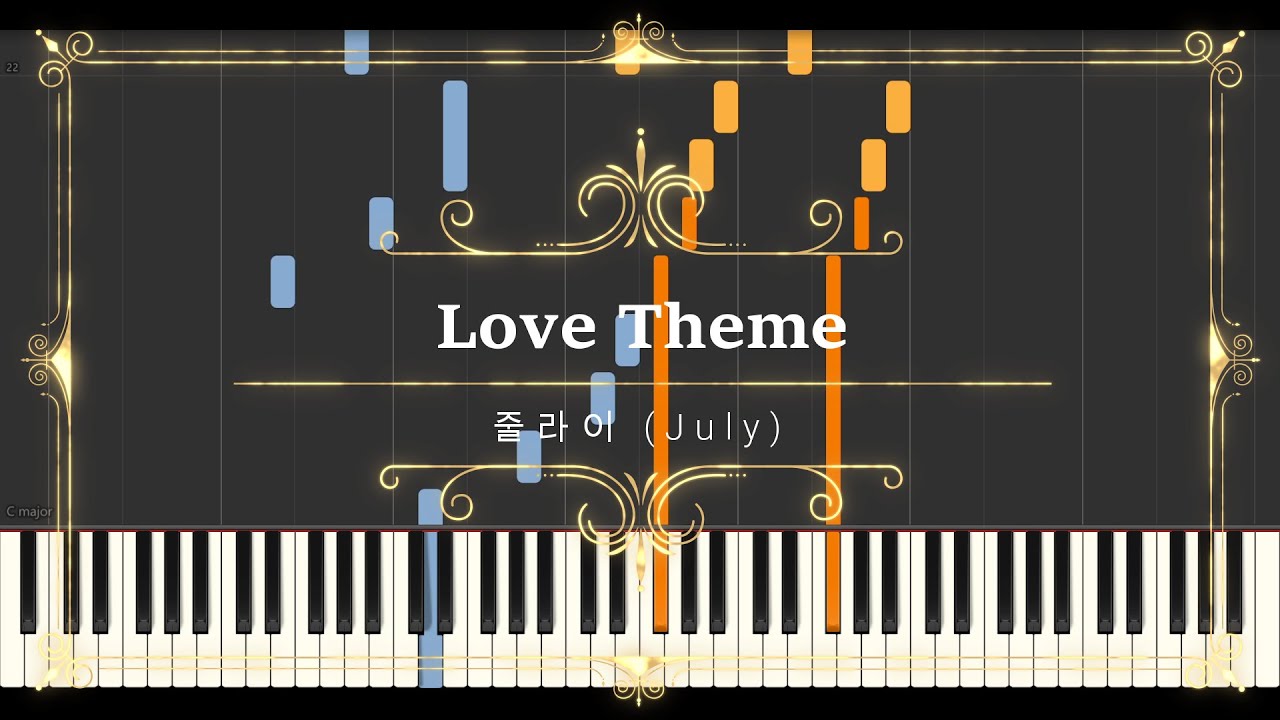 줄라이 July - Love Theme // Synthesia (Sheet Music, MIDI,) - YouTube