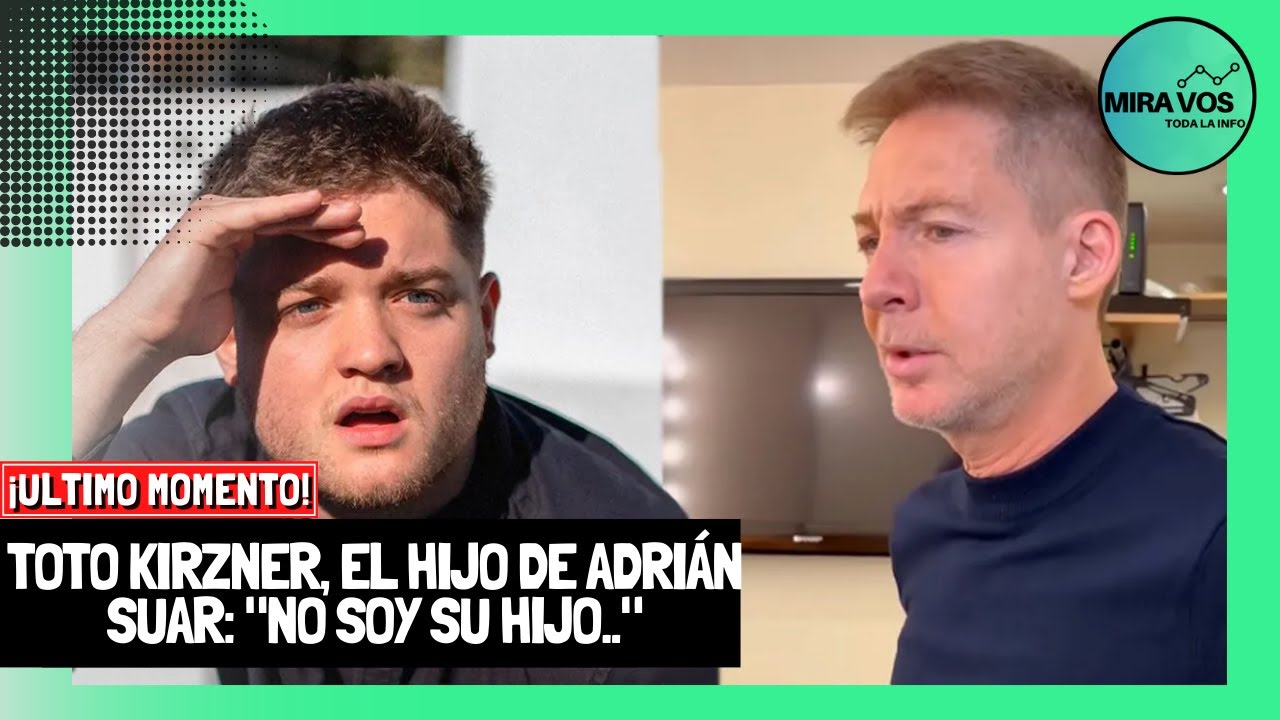 TOTO KIRZNER DIJO QUE NO ERA HIJO DE ADRIAN SUAR 😨 - YouTube