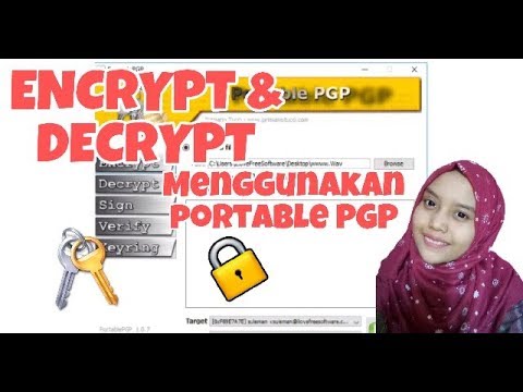 ENCRYPT & DECRYPT MENGGUNAKAN PORTABLE PGP - YouTube