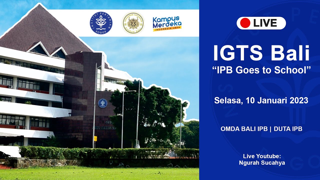 [REPLAY] IPB Goes to School Bali 2023 - YouTube