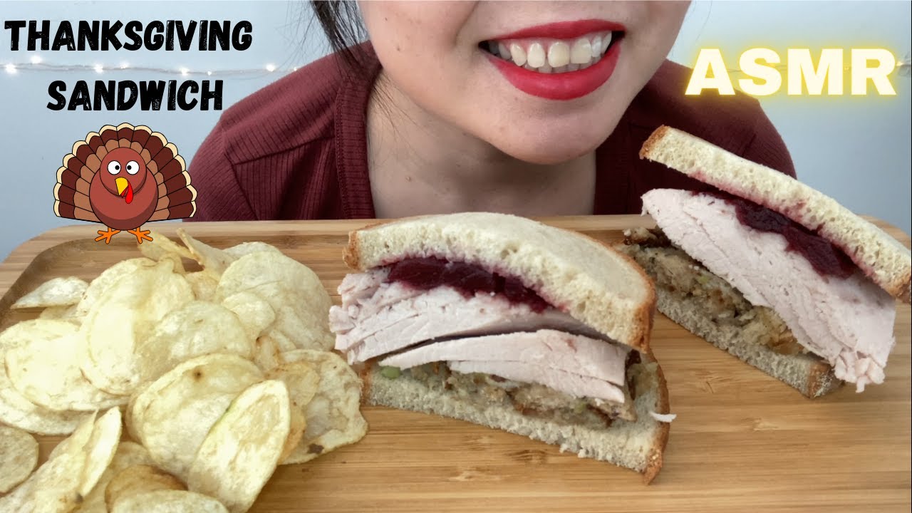 ASMR THANKSGIVING IN A SANDWICH | TURKEY, CRANBERRY SAUCE, & STUFFING ...