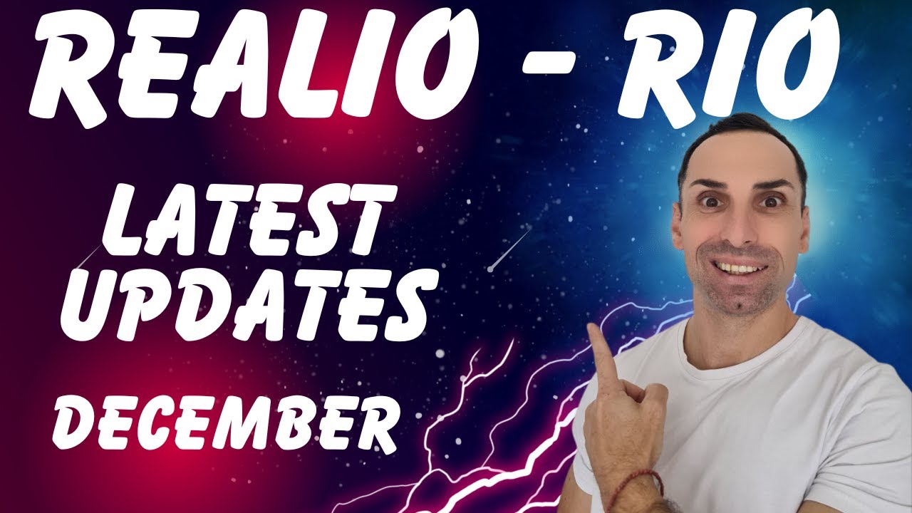 REALIO - RIO December Updates / What's REALLY Behind Realio Rio's ...
