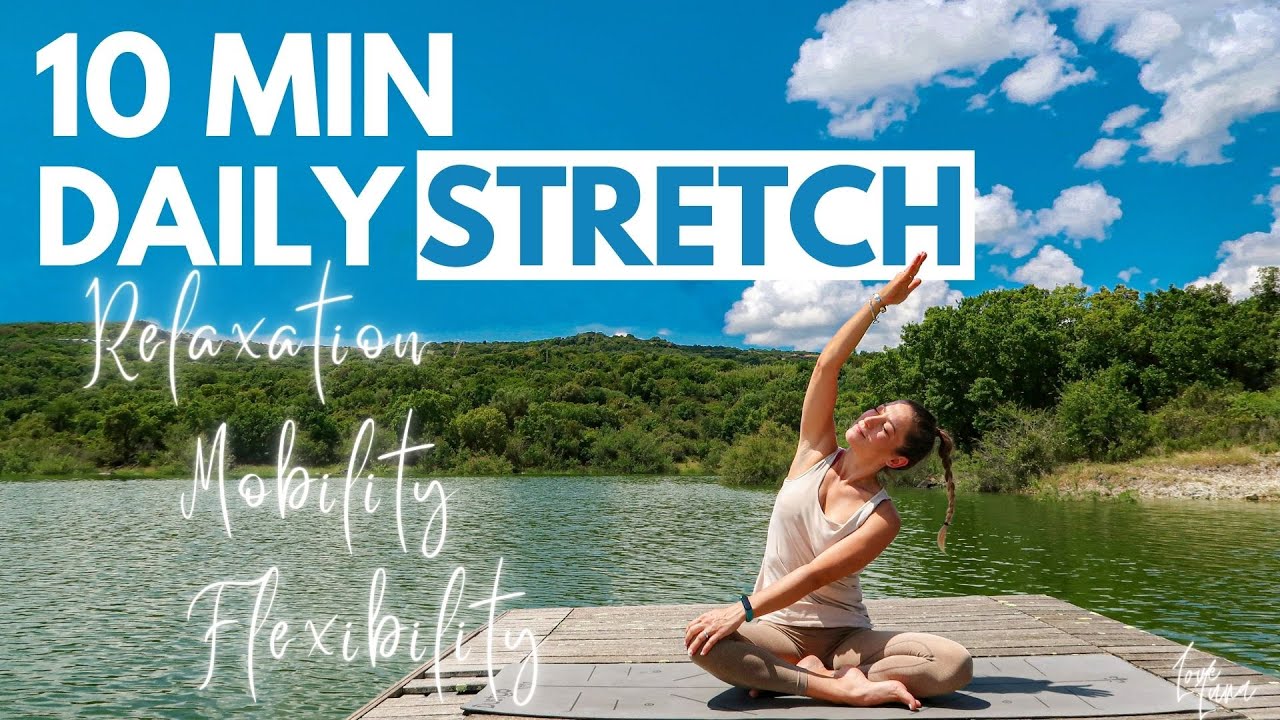 DAILY STRETCH ROUTINE - Relax, Mobility & Flexibility - YouTube