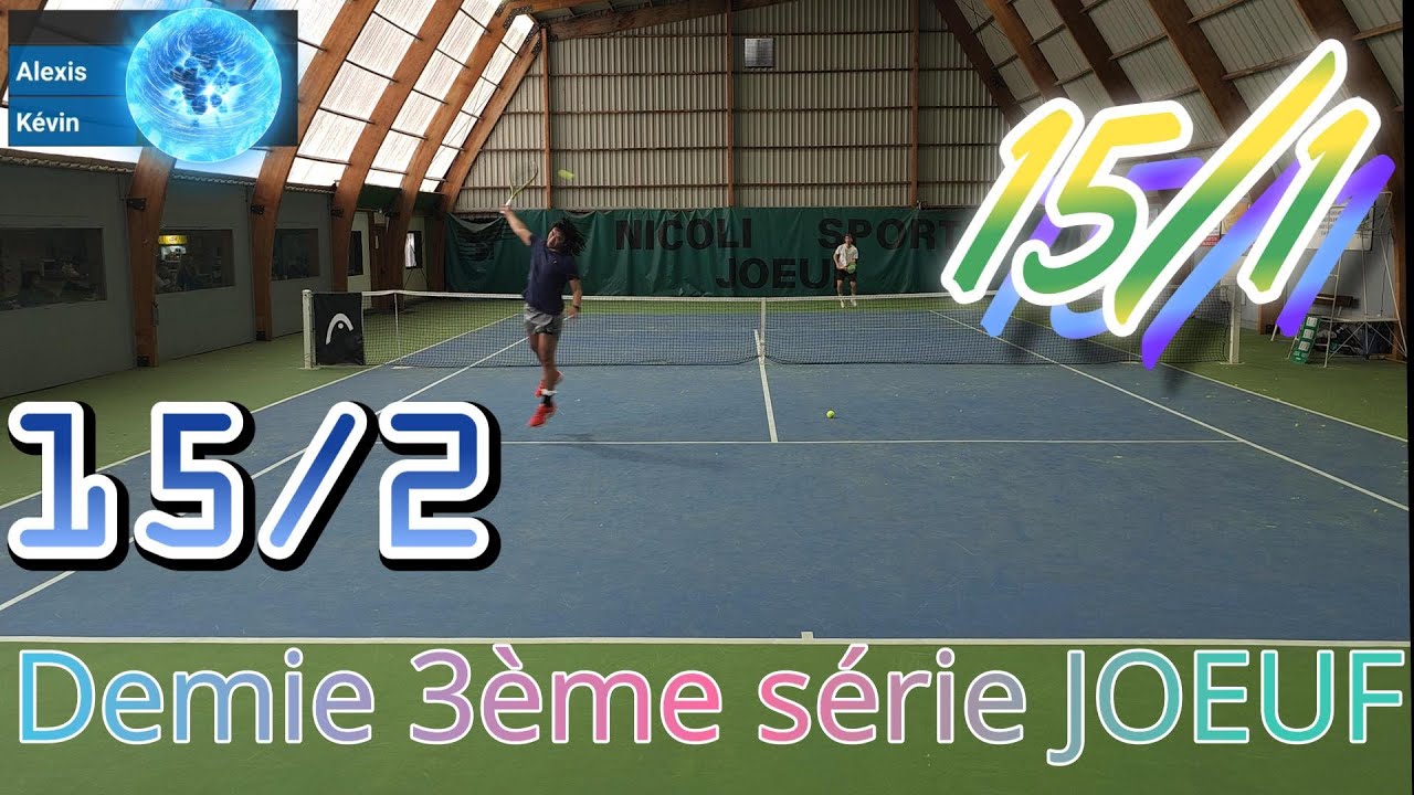 Vraie Demie du 3ème série de JOEUF vs Alexis (15/1) - YouTube