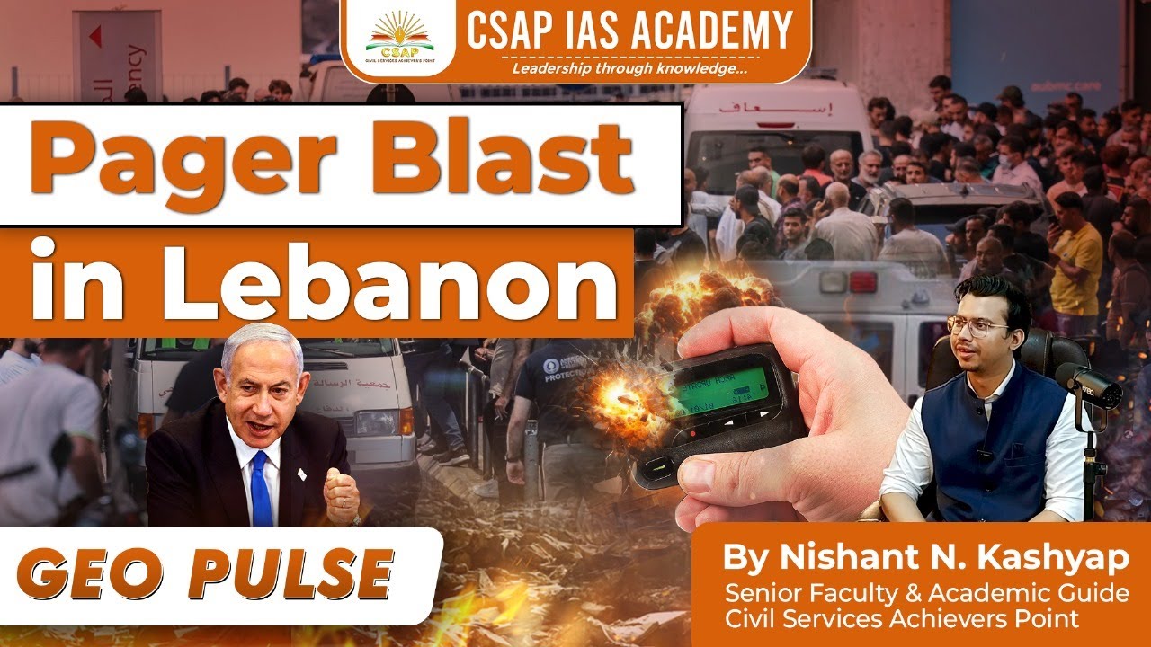 Pager Blast in Lebanon || Geo pulse || CSAP IAS Academy - YouTube