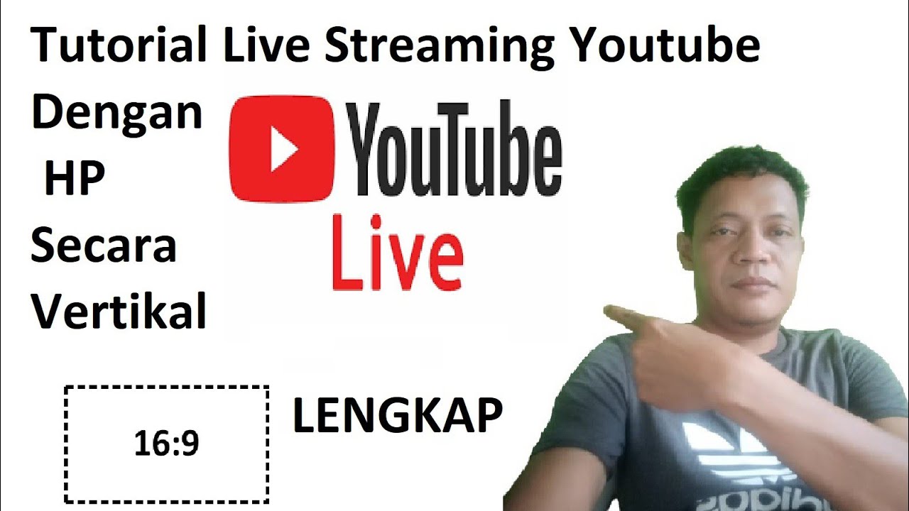 Cara Baru Live Streaming YouTube Secara Vertikal Dengan Menggunakan ...