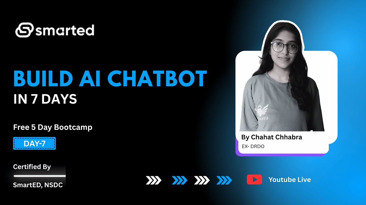 DAY 07 - Build an AI Chat-bot | Complete in 7 - Days - YouTube