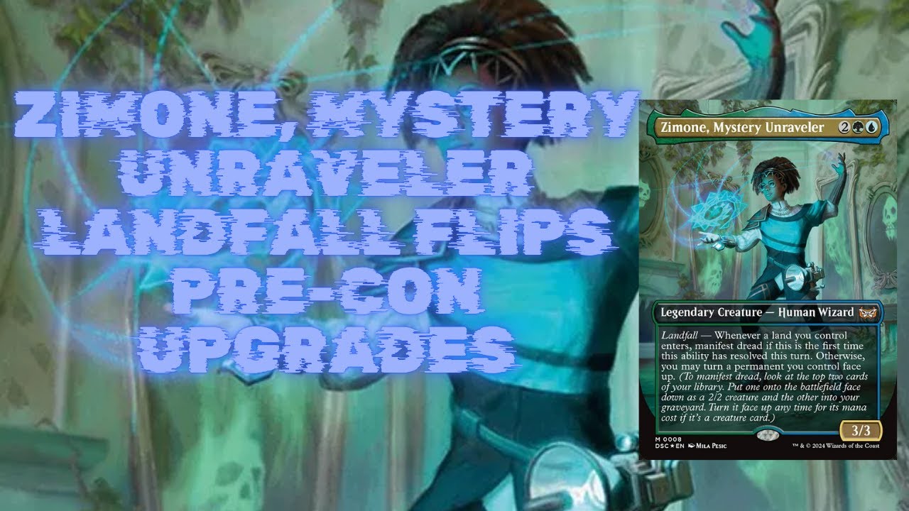 Zimone, Mystery Unraveler Landfall Flips pre-con Upgrades - YouTube
