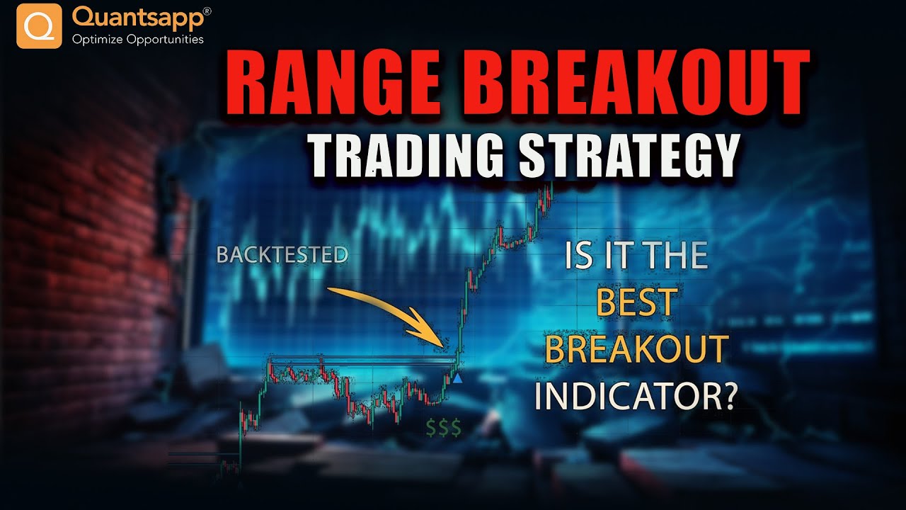 Range Breakout Trading Strategy with Quantsapp - YouTube