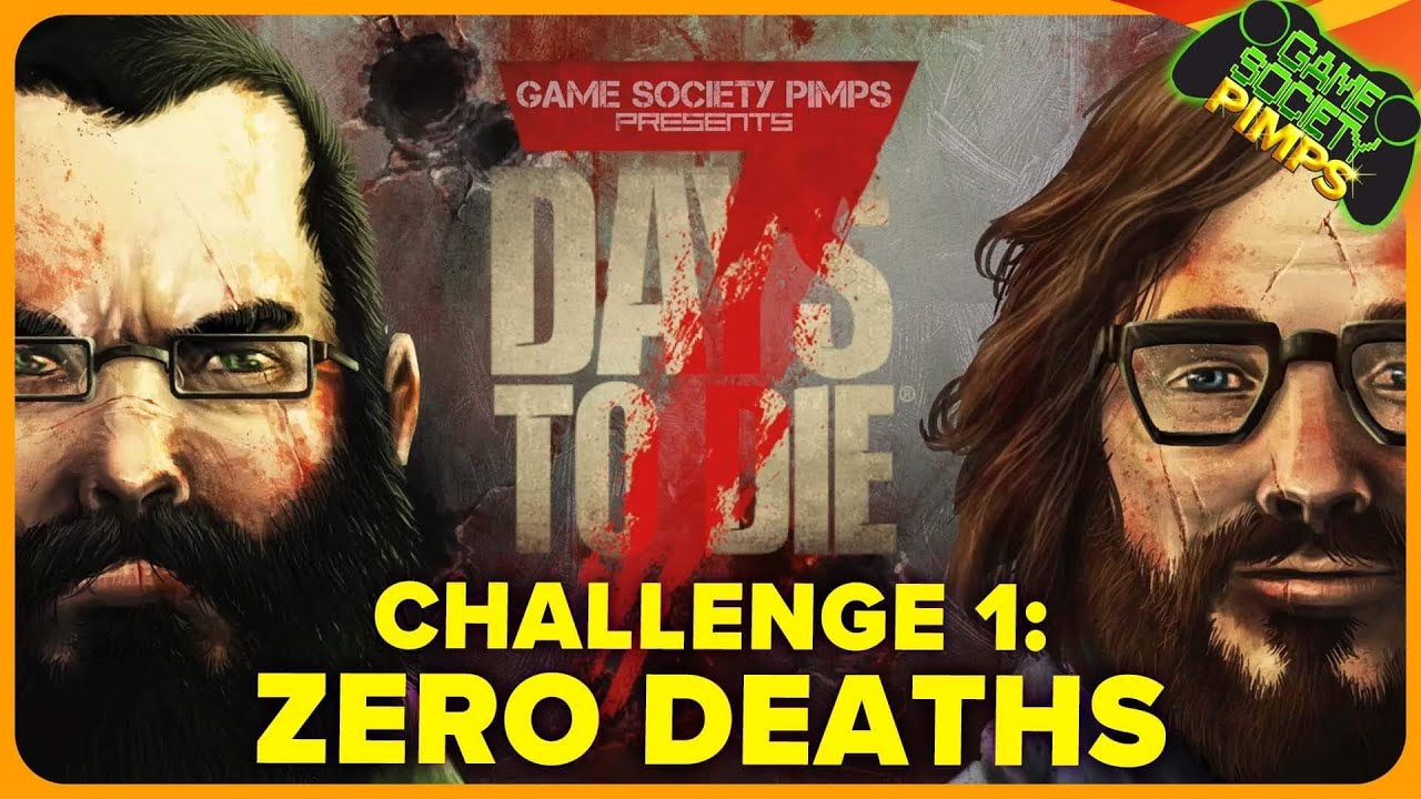 Zero Deaths Challenge | 7 Days To Die Remastered - YouTube