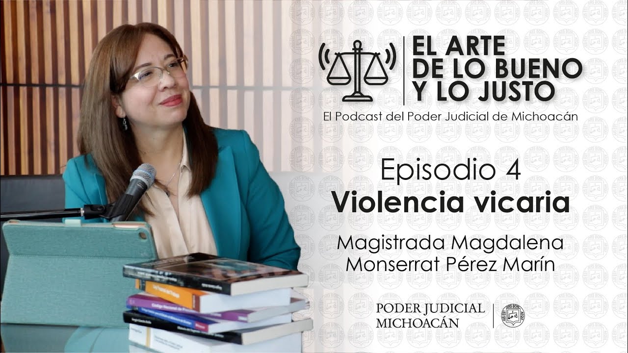 Podcast El Arte de lo Bueno y lo Justo / Cap. 4 Magdalena Monserrat ...